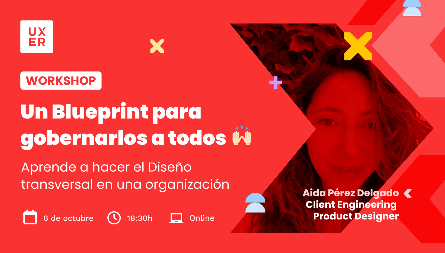 Workshop Blueprint para gobernarlos a todos